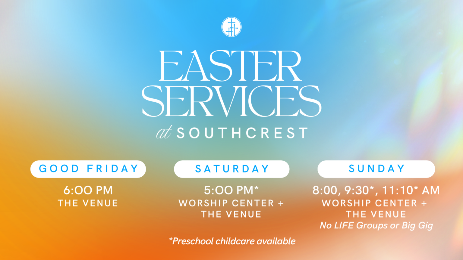 Easter Services Slide – Southcrest Baptist Church